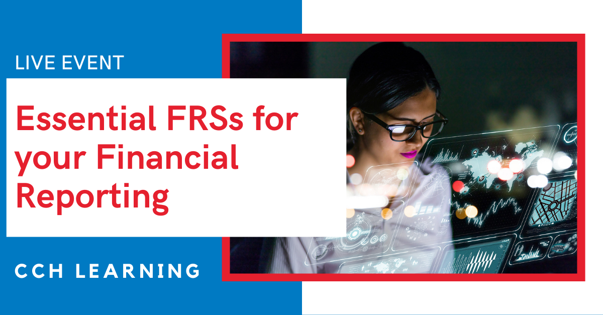 Essential FRSs For Your Financial Reporting CCH Learning SEA
